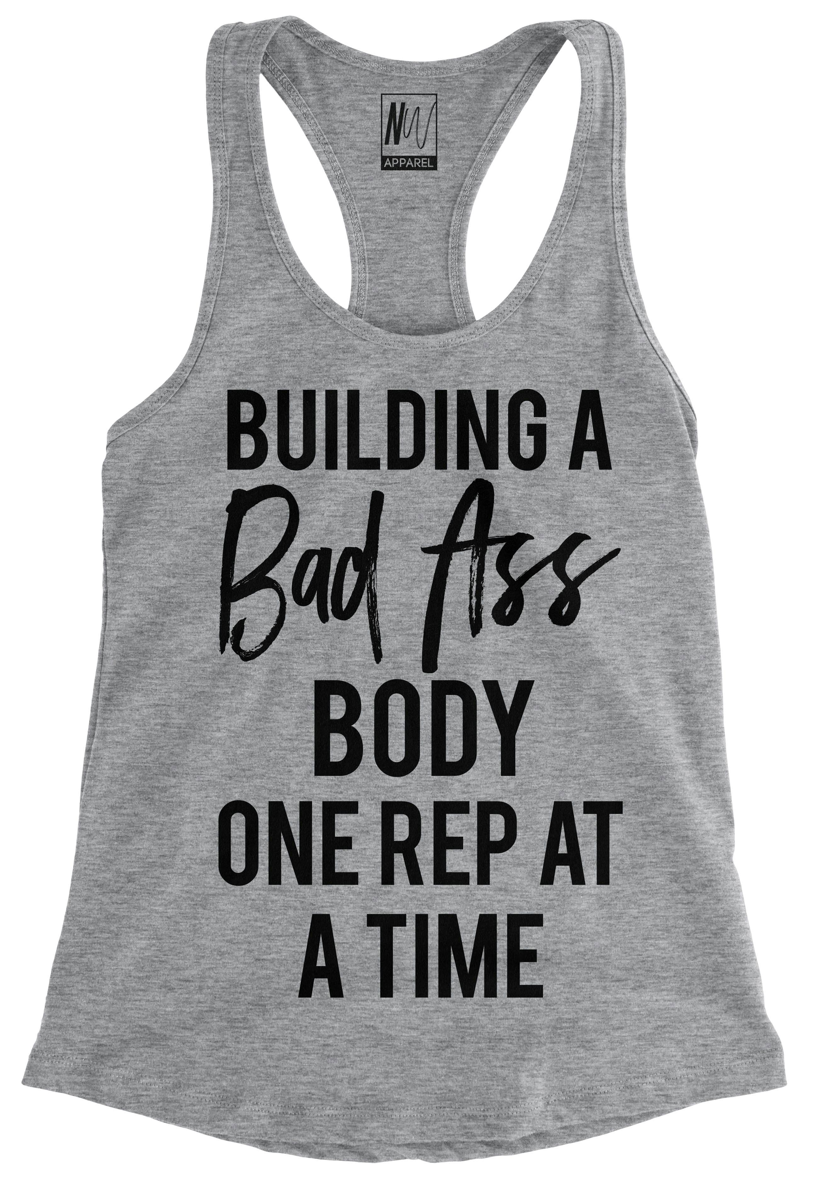 Building a Bad As* Body Racerback Tank Top - Pick Color – NobullWoman ...